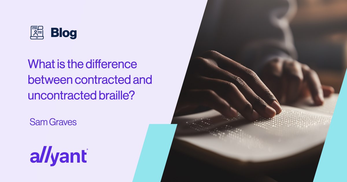 Differences Between Contracted vs Uncontracted Braille